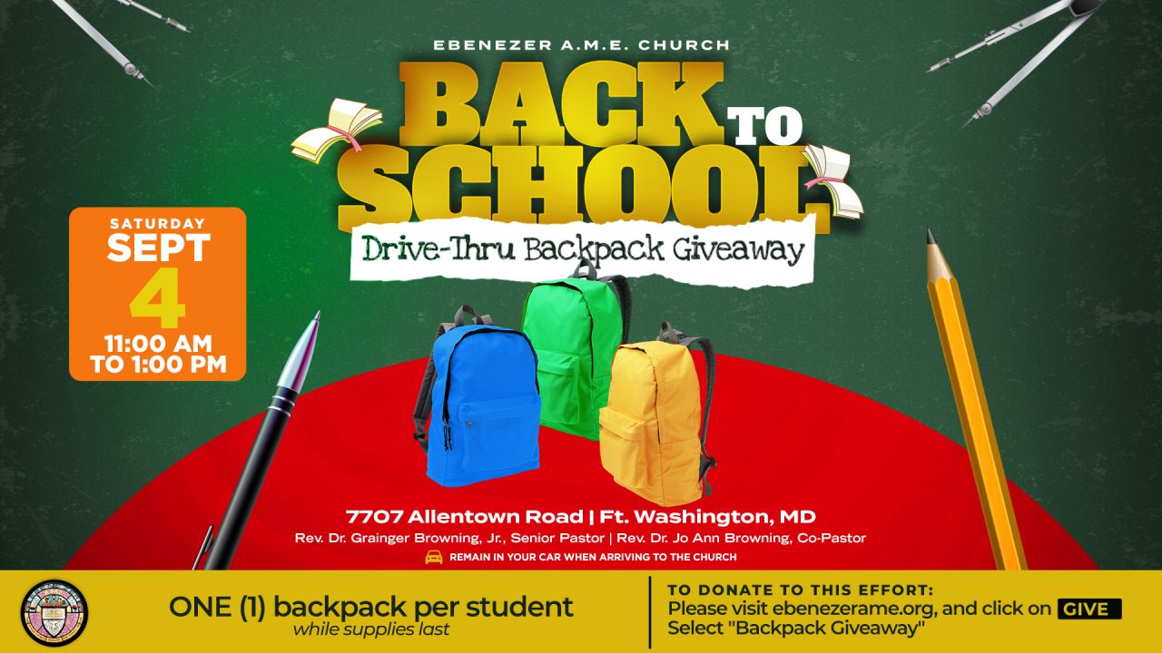 Back to School Drive-thru Backpack Giveaway | Ebenezer A.M.E. Church
