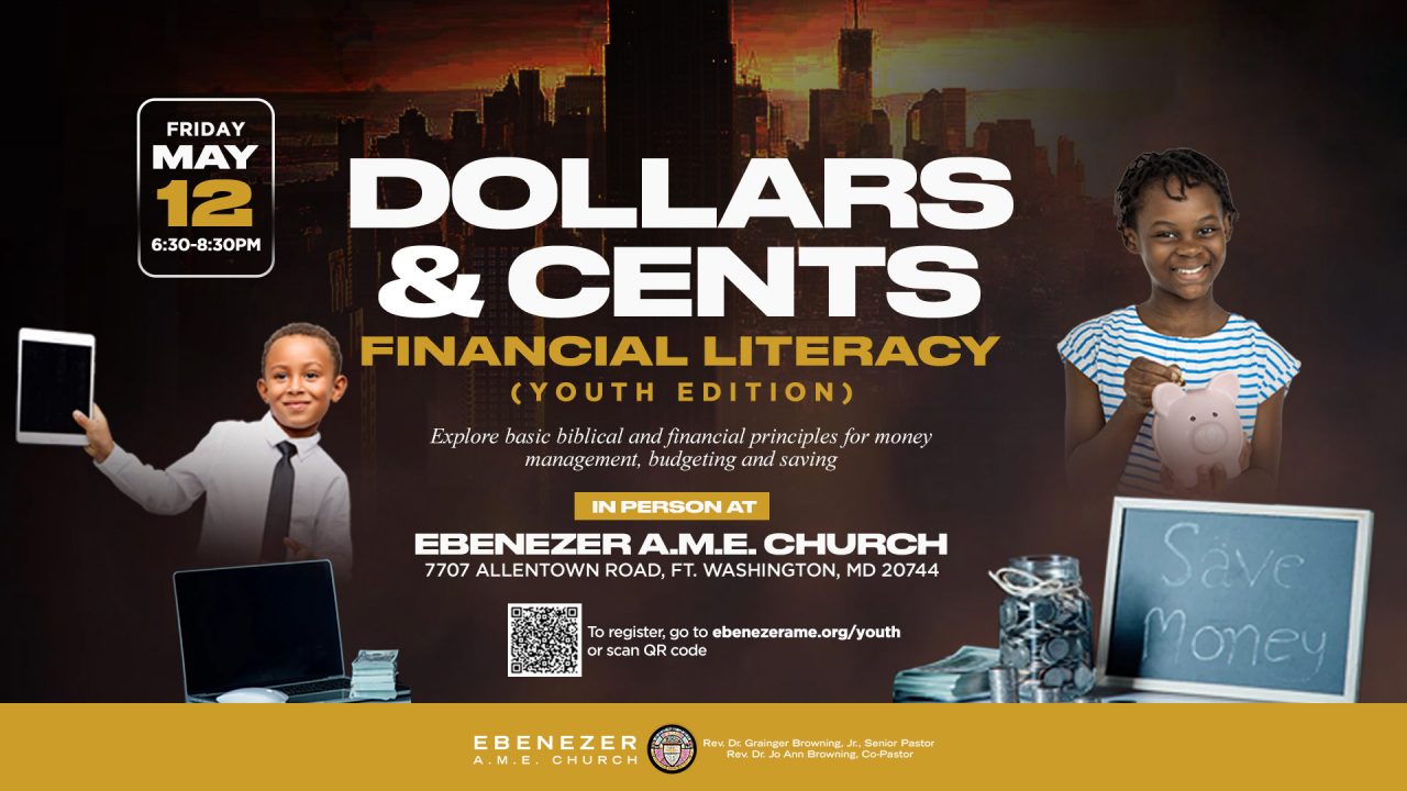 Children & Youth Dollars and Sense Financial Literacy Class - Ebenezer ...