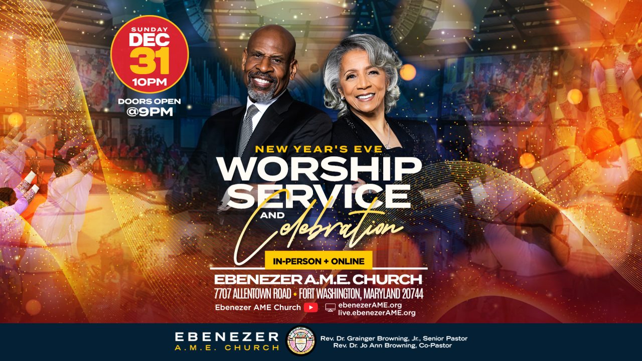 New Year’s Eve Worship Service (Late Night Edition) | Ebenezer A.M.E ...