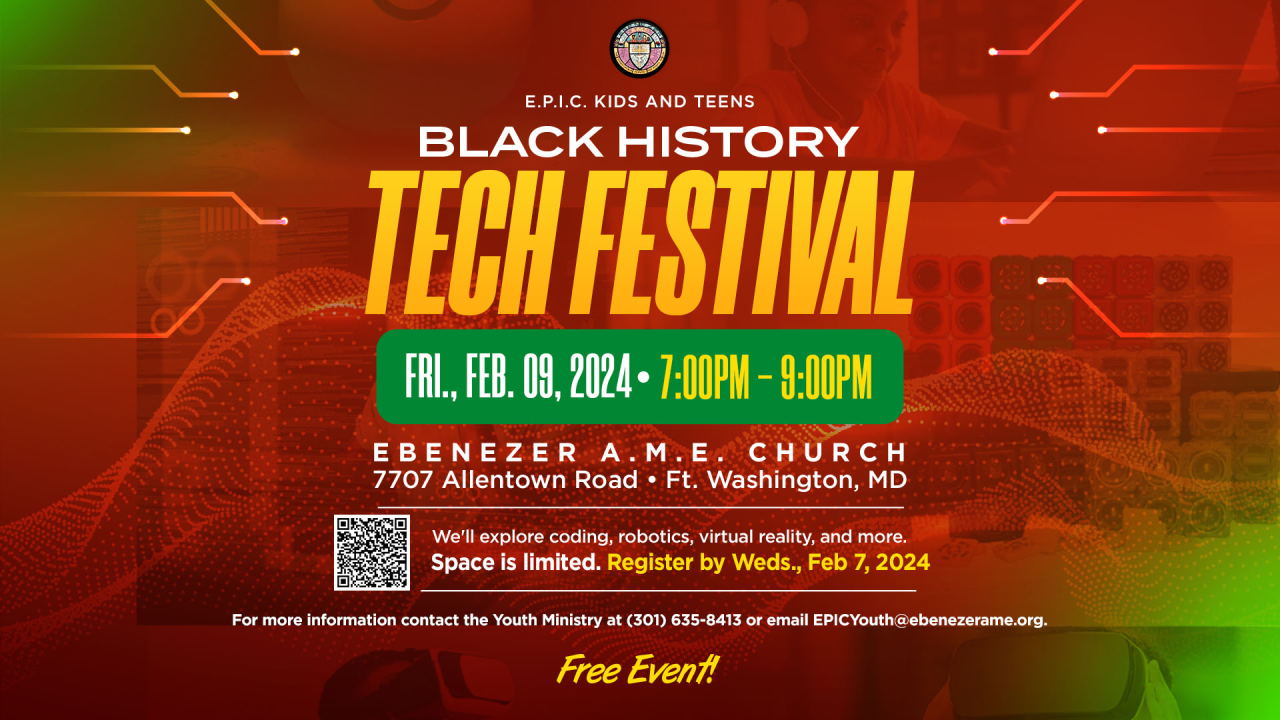 E.P.I.C. Kids and Teens STEM Tech Festival - Ebenezer A.M.E. Church